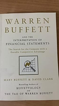 WARREN BUFFETT AND THE INTERPRETATION OF FINANCIAL STATEMENTS : MERY ...
