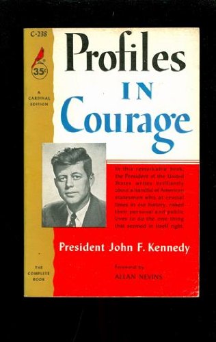 Profiles in Courage: John F. Kennedy: Amazon.com: Books