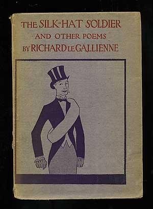 The Silk-Hat and Other Poems: LE GALLIENNE, Richard: Amazon.com: Books