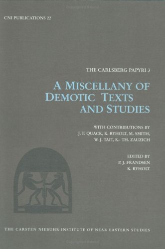A Miscellany of Demotic Texts and Studies (The Carlsbert Papyri, 3 ...