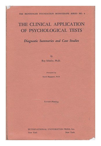 The clinical application of psychological tests;: Diagnostic summaries ...