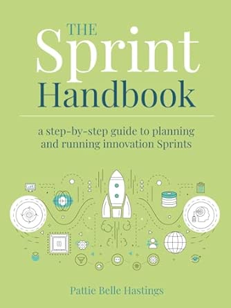 Amazon.com: The Sprint Handbook: a step-by-step guide to planning and ...