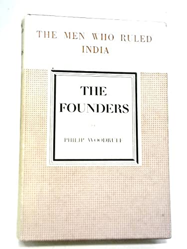 The Men Who Ruled India: The Guardians: Woodruff, Philip.: Amazon.com ...