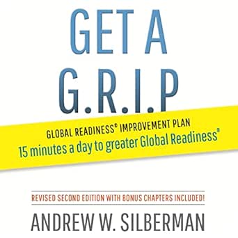 Amazon.com: Get a G.R.I.P.: Global Readiness® Improvement Plan: Andrew ...