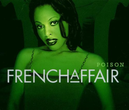 Poison: French Affair: Amazon.es: CDs y vinilos}