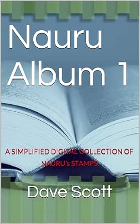 Amazon.com: Nauru Album 1: A SIMPLIFIED DIGITAL COLLECTION OF NAURU’s ...