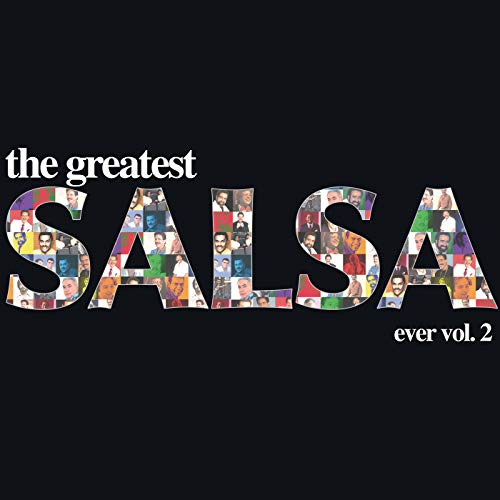 Amazon.com: The Greatest Salsa Ever Vol.2 : VARIOUS ARTISTS: Digital Music