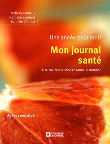 MON JOURNAL SANTE - AGENDA : LEMIEUX, MELISSA, LAMBERT, NATHALIE ...