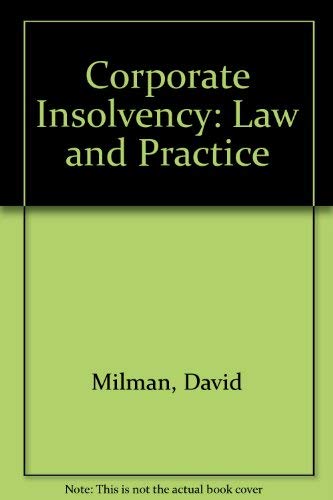 Corporate insolvency: Law and practice: David Milman: 9780421482906 ...