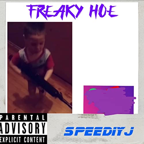 Écouter Freaky Hoe par Speediy J sur Amazon Music Unlimited