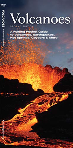 Buy Volcanoes: A Folding Pocket Guide to Volcanoes, Earthquakes, Hot ...