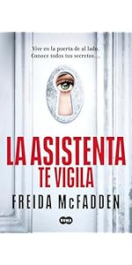 El secreto de la asistenta (La asistenta 2) eBook : McFadden, Freida, Abreu Fetter, Carlos ...