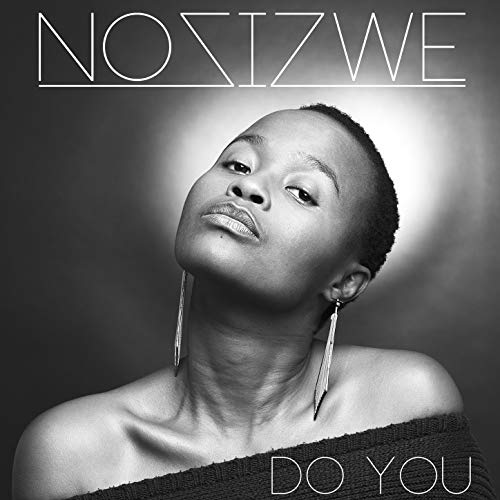 Play Do You by Nosizwe on Amazon Music