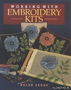Working With Embroidery Kits: Perks, Helen: 9780304341351: Amazon.com ...