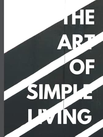 The Art of Simple Living Coffee Table Book Decor : HUEMAN, GOOD: Amazon ...