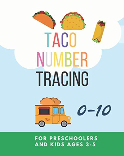 Taco Number tracing for Preschoolers and kids Ages 3-5: Lots of fun ...