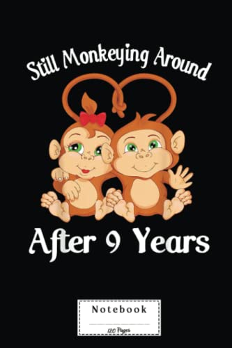 『Monkey Notebook: Still Monkey Around After 9 Years Wedding Marry ...