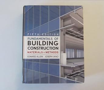 Fundamentals of Building Construction: Materials and Methods, 5th ...