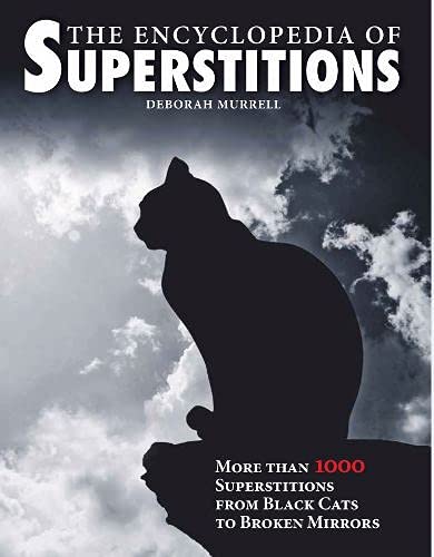 The Encyclopedia Of Superstitions More Than 1000 S: 9781782744276 ...