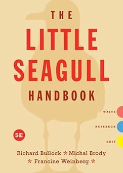The Little Seagull Handbook: Bullock, Richard, Brody, Michal, Weinberg ...