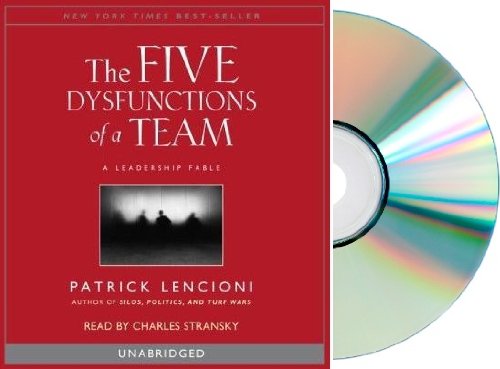 "The Five Dysfunctions of a Team By Patrick Lencioni(A)/Patrick ...