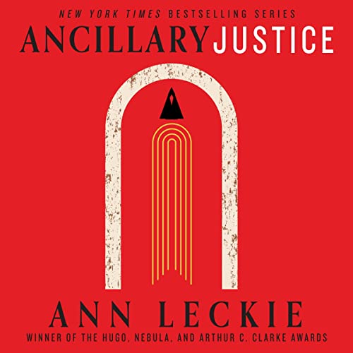 Ancillary Justice: The Imperial Radch series, Book 1 (Audio Download ...
