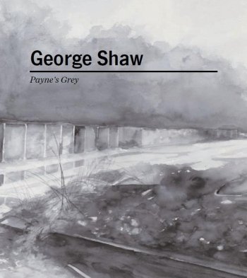 George Shaw, Payne's Grey: George Shaw: 9781903655290: Amazon.com: Books