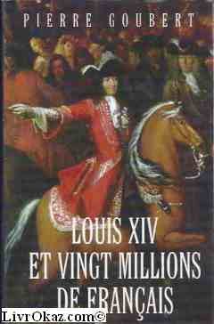 Amazon.com: Louis XIV et vingt millions de Français: 9782744117787 ...