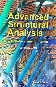 Advanced Structural Analysis by Jain Third edition : A.K.Jain: Amazon.in: Books