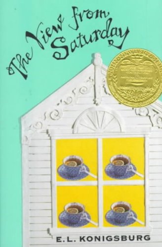 The View from Saturday (Newbery Medal Book) The View from Saturday: E.L ...