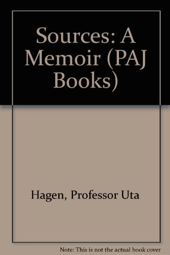 Sources: A Memoir: Uta Hagen: 9780933826540: Amazon.com: Books