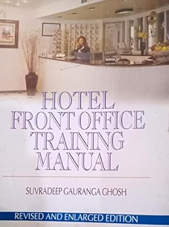 Amazon.in: Buy Hotel Front Office Training Manual By Suvradeep ...