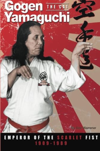 Gogen The Cat Yamaguchi: Emperor of The Scarlet Fist: Warrener, Don ...