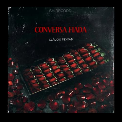 Conversa Fiada (SPEED UP) by CLÁUDIO TEXXAS on Prime Music
