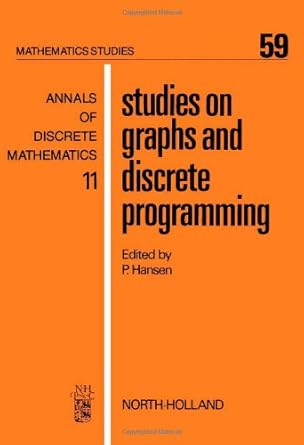 Amazon.com: Studies on Graphs and Discrete Programming (Annals of ...