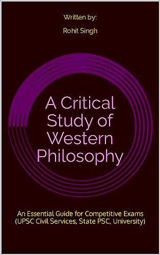 Amazon.com: A Critical Study of Western Philosophy: An Essential Guide ...