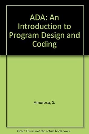 ADA: An Introduction to Program Design and Coding : Buy Online at Best ...