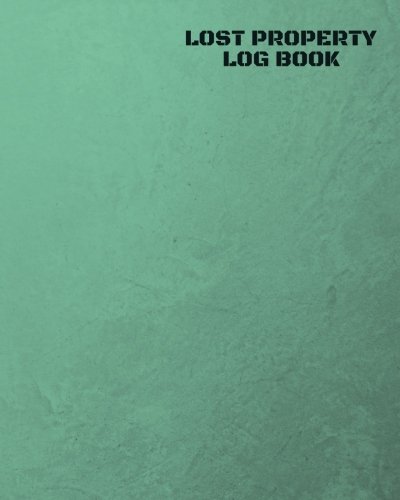 Lost Property Log Book: Lost Property Template To Record All Items And ...