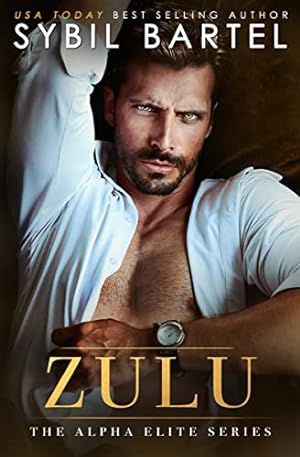 Zulu (The Alpha Elite Series) - Kindle edition by Bartel, Sybil ...