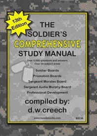 THE SOLDIER'S COMPREHENSIVE STUDY MANUAL 13th Edition (2009) Over 6000 ...