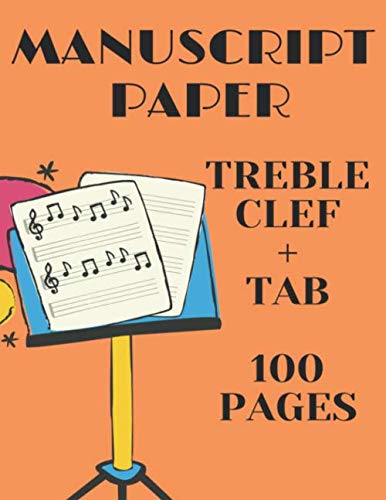 Amazon.com: Manuscript Paper: Treble Clef and TAB: 9781702805032 ...