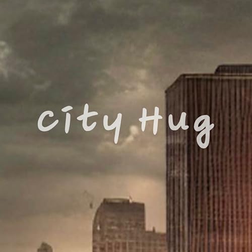 Play City Hug by CTB on Amazon Music Unlimited