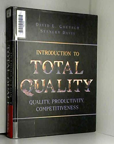Introduction to Total Quality: Quality, Productivity, Competitiveness ...