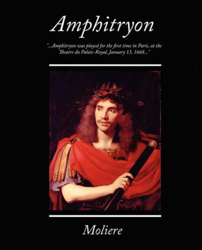 Amphitryon: Moliere: 9781605975597: Amazon.com: Books
