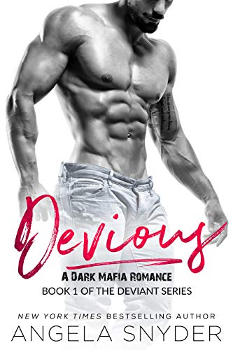 Devious: A Dark Mafia Romance (Deviant Series Book 1) - Kindle edition ...