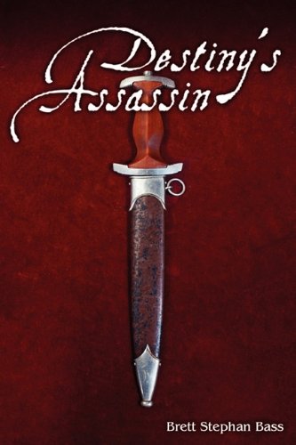 Destiny's Assassin: Bass, Brett Stephan: 9781457504266: Amazon.com: Books