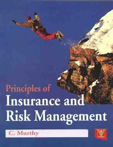 PRINCIPLES OF INSURANCE AND RISK MANAGEMENT : MURTHY: Amazon.in: Books