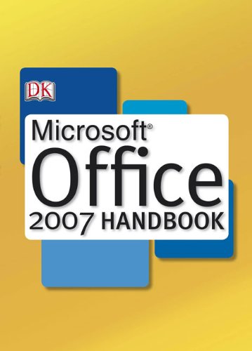 Amazon.com: Office 2007 Handbook: 9780756657895: Whitelaw, Ian: Books