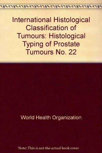 Amazon | Histological Typing of Prostate Tumours (No. 22 ...