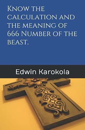 Know the calculation and the meaning of 666 Number of the beast ...